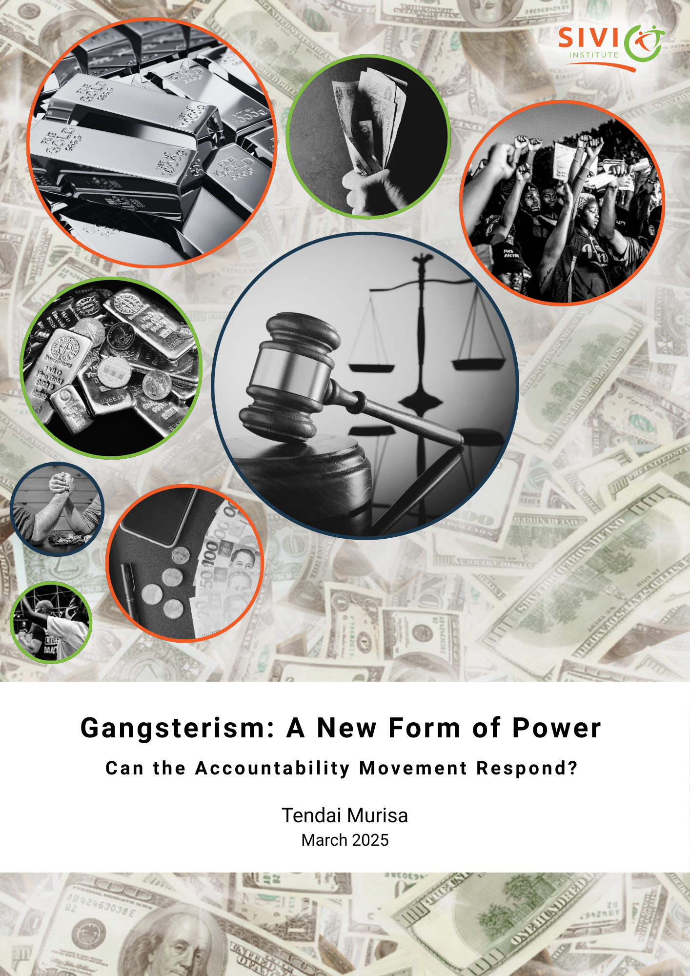 Gangsterism: A New Form of Power. Can the accountability movement ...